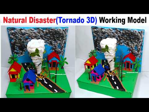 natural disaster working model (tornedo 3d) for science project exhibition -diy | howtofunda
