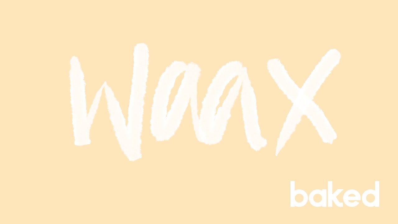 WAAX - Same Same | baked