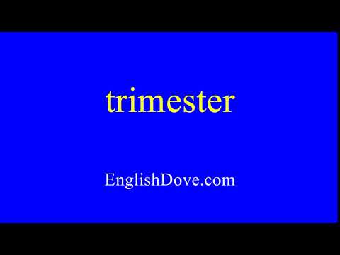 How to pronounce trimester in American English.