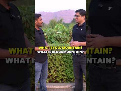Mrunal Sir asking Sudarshan Sir: Black vs Fold Mountains | Geography Concepts for UPSC