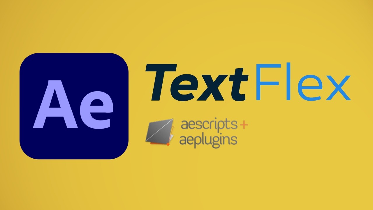 TextFlex for After Effects