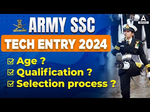 Army SSC Tech Entry 2024 | Age, Qualification, Selection process | army ssc technical apply online