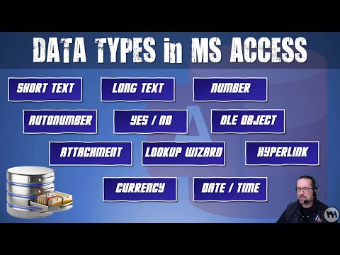 Level 2 Access Lesson 4: Data Types in MS Access