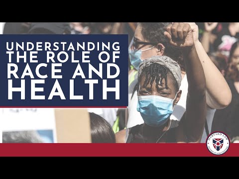 Understanding the Role of Race and Health
