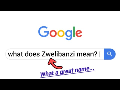 Zwelibanzi meaning. How to pronounce Zwelibanzi?