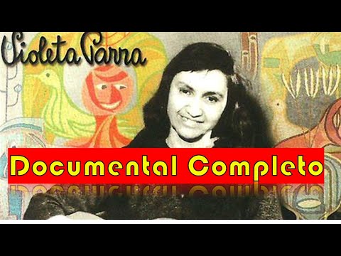 #Violeta #Parra #Biografia Viola Chilensis (completo) #violetaparra #Documental