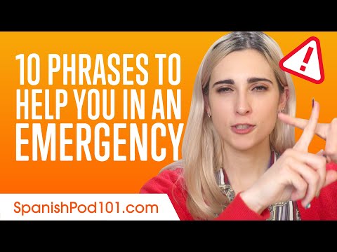 10 Spanish Phrases to Help You in an Emergency