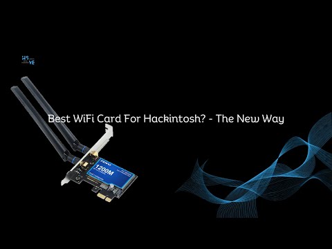 Best WiFi Card For Hackintosh? - The New Way