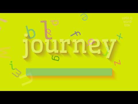 JOURNEY - HOW TO PRONOUNCE IT?