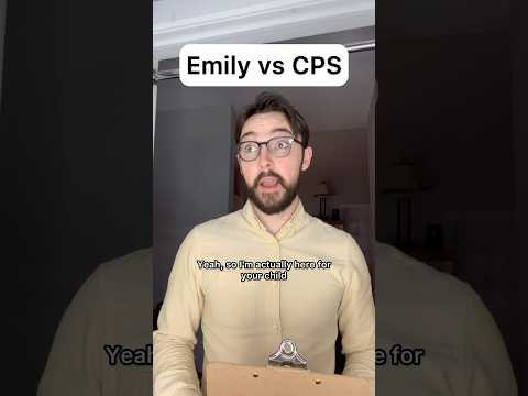 Emily VS CPS #parents #shorts