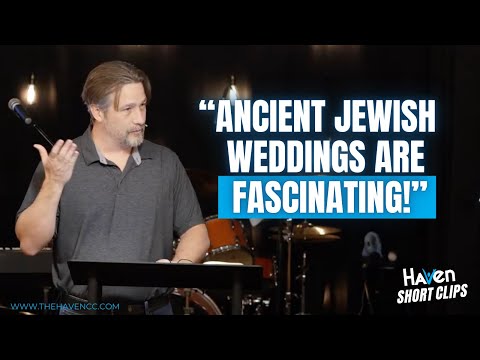 Understanding Ancient Jewish Weddings: A Christian Perspective