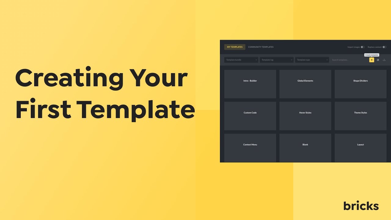 Creating Your First Template | Bricks