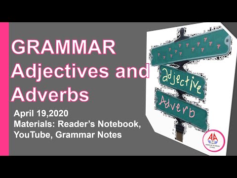 Adjectives and Adverbs-Grammar for Grade 6