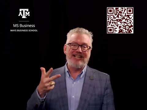 Texas A&M Mays Business School: MS Business program