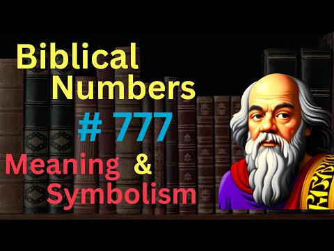Biblical Number #777 in the Bible β Meaning and Symbolism