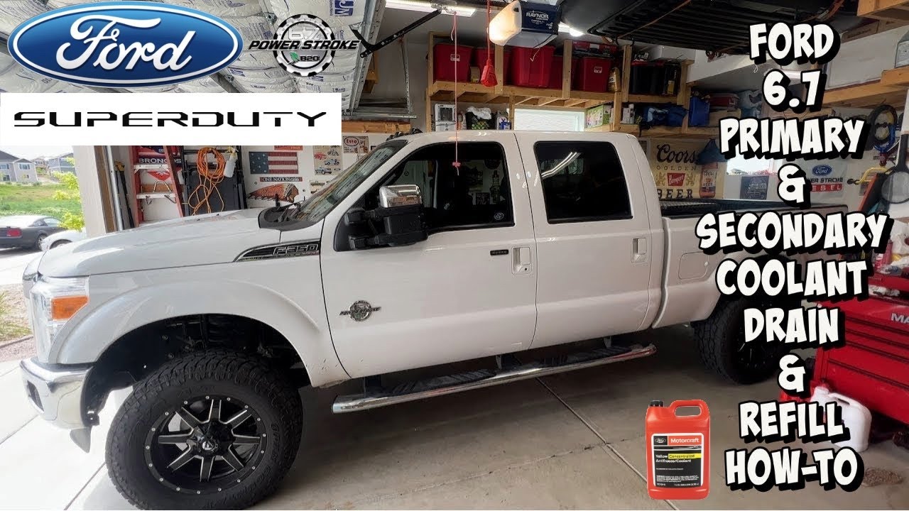 Ford 6.7 Powerstroke Coolant Drain & Refill Primary & Secondary System How-To