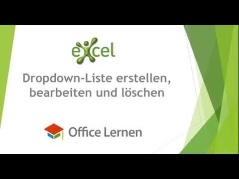 Dropdown Liste erstellen, bearbeiten und löschen
