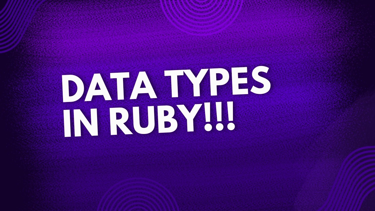 Data Types in Ruby