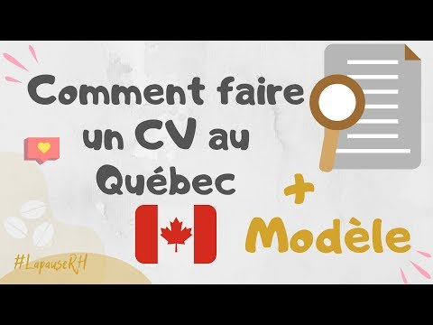 10 conseils pour réussir son CV Canada / CV Québec (comment faire un CV)