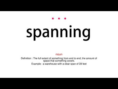 How to pronounce spanning - Vocab Today