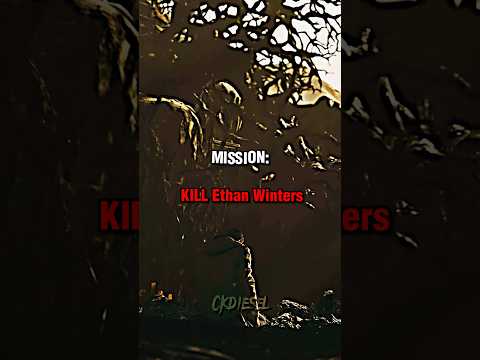 Mission: Kill Ethan Winters