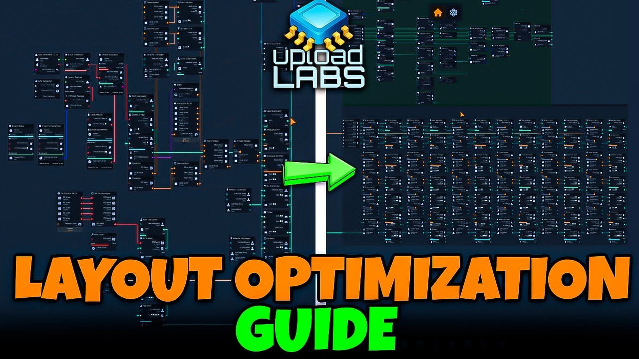 Layout Optimization Guide // UPLOAD LABS