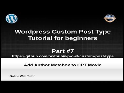 Learn Wordpress Custom Post Type Tutorial for beginners from scratch Part 7 | Author Metabox to ...