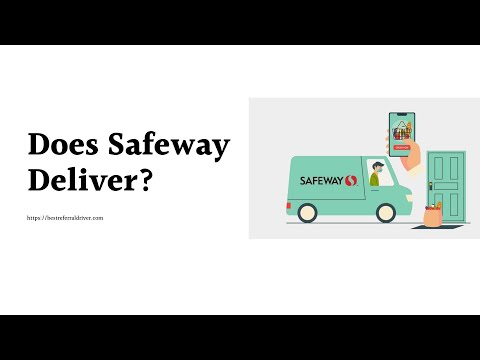 Does Safeway Deliver? 3 Ways To Order Safeway Online