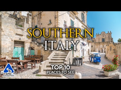 Southern Italy: Top 10 Places and Sites to See | 4K Travel Guide