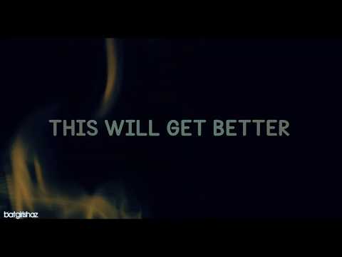 Billy Talent - I Beg To Differ (This Will Get Better) - Lyrics