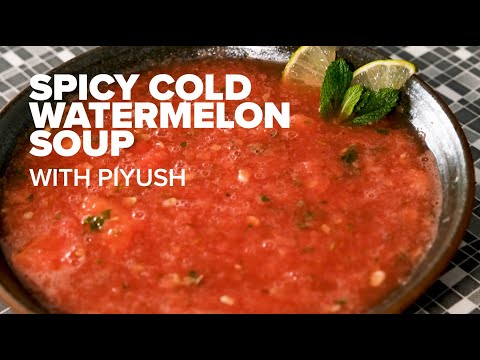 Spicy-Cold Watermelon Soup - Refreshingly Summery!