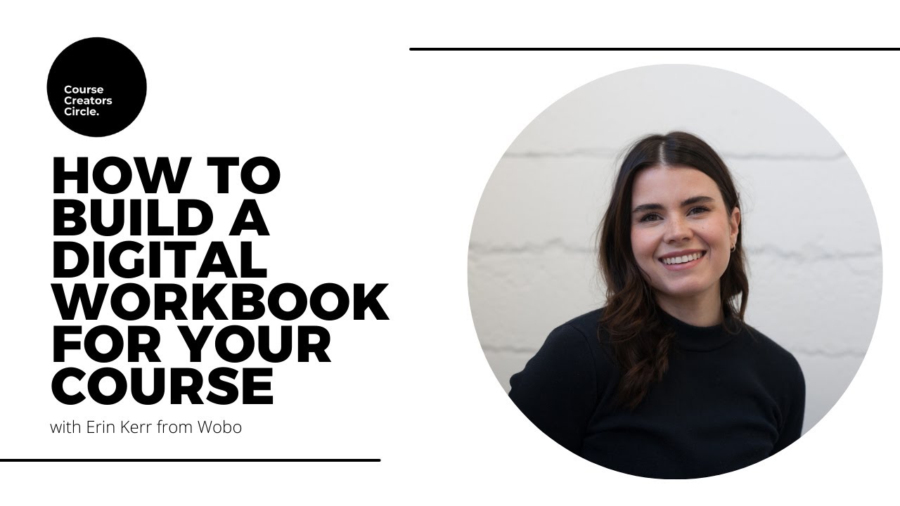 How to Build a Digital Workbook for your Online Course with Wobo