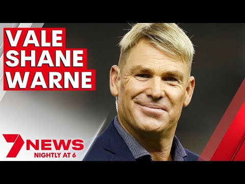 Shane Warne dies, aged 52 | Cricket world mourns shock death of Australian legend | 7NEWS