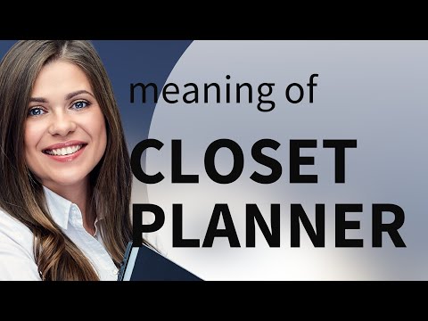 Understanding "Closet Planner": A Guide for English Language Learners