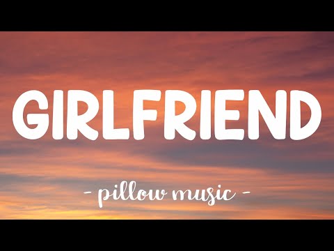 Girlfriend - Avril Lavigne (Lyrics) 🎵