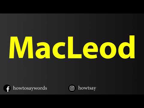 How To Pronounce MacLeod