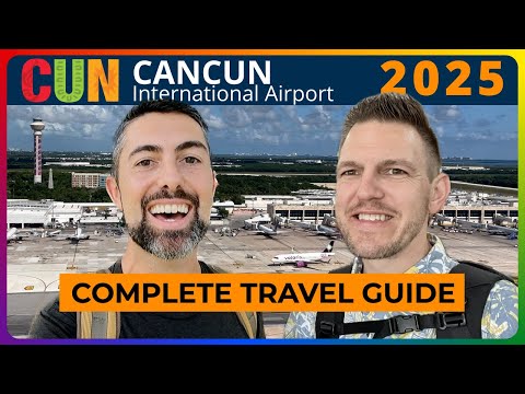 CANCUN AIRPORT - What to Expect in 2025 [Terminals, Immigration, Transport, Travel Tips, and Scams!]