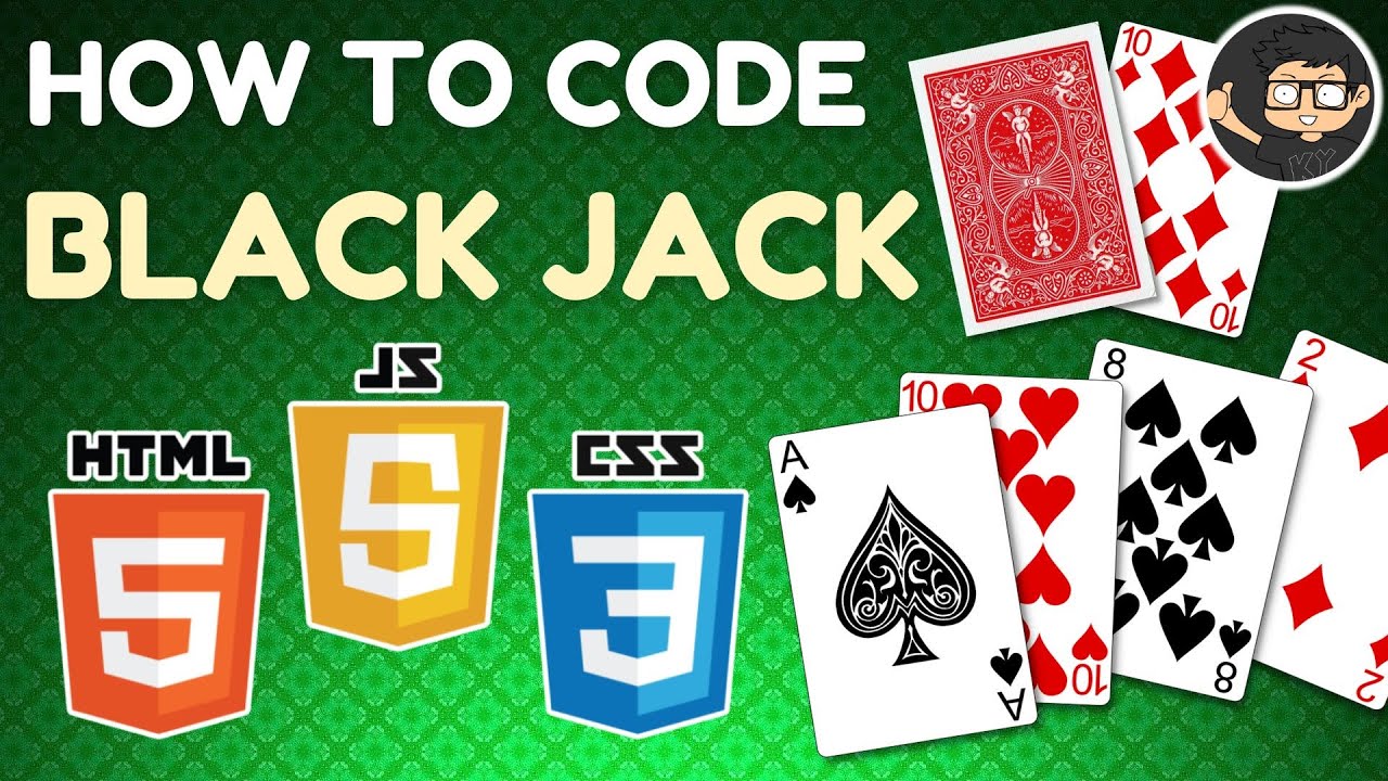 Code Blackjack with JavaScript HTML CSS
