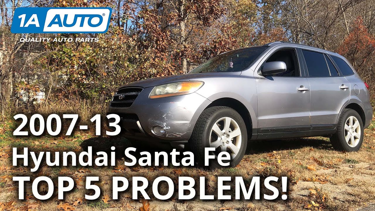 Top 5 Problems Hyundai Santa Fe SUV 2nd Generation 2007-13