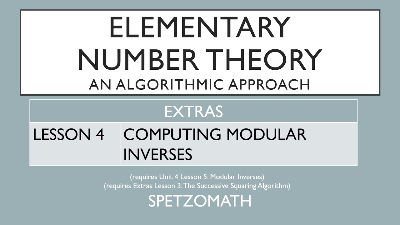 Extras-04: Computing Modular Inverses