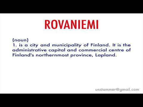 How to Pronounce Rovaniemi
