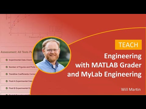 Teaching Engineering with MATLAB Grader and MyLab Engineering