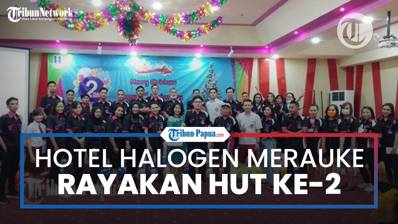 Rayakan HUT Ke-2, Hotel Halogen Merauke Bermurah Hati Menyambut Tamu ...