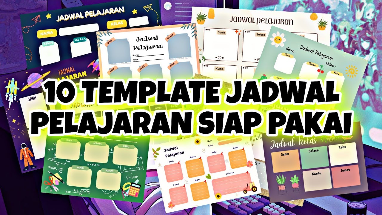 10 TEMPLATE JADWAL PELAJARAN GRATIS TERBAIK SIAP PAKAI - TUTORIAL CANVA