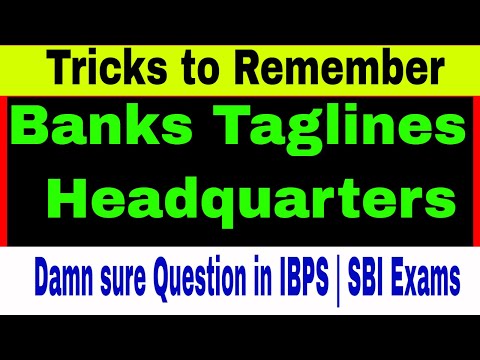 Tricks to remember ALL Banks Taglines and Headquarters- 100% Damn sure ...