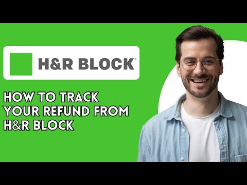 How to Track Your Refund from H&R Block
