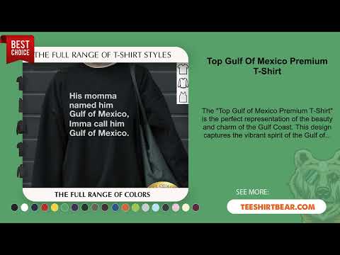 Top Gulf Of Mexico Premium T-Shirt