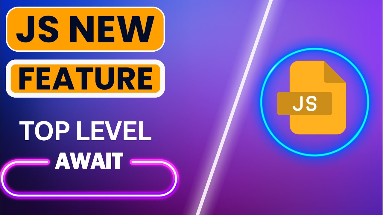 JavaScript's New Feature: Mastering Top-Level Await for Cleaner Async Code