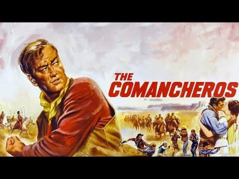The Comancheros (1961) Movie Full || John Wayne, Stuart Whitman, Lee Marvin || Review and Facts