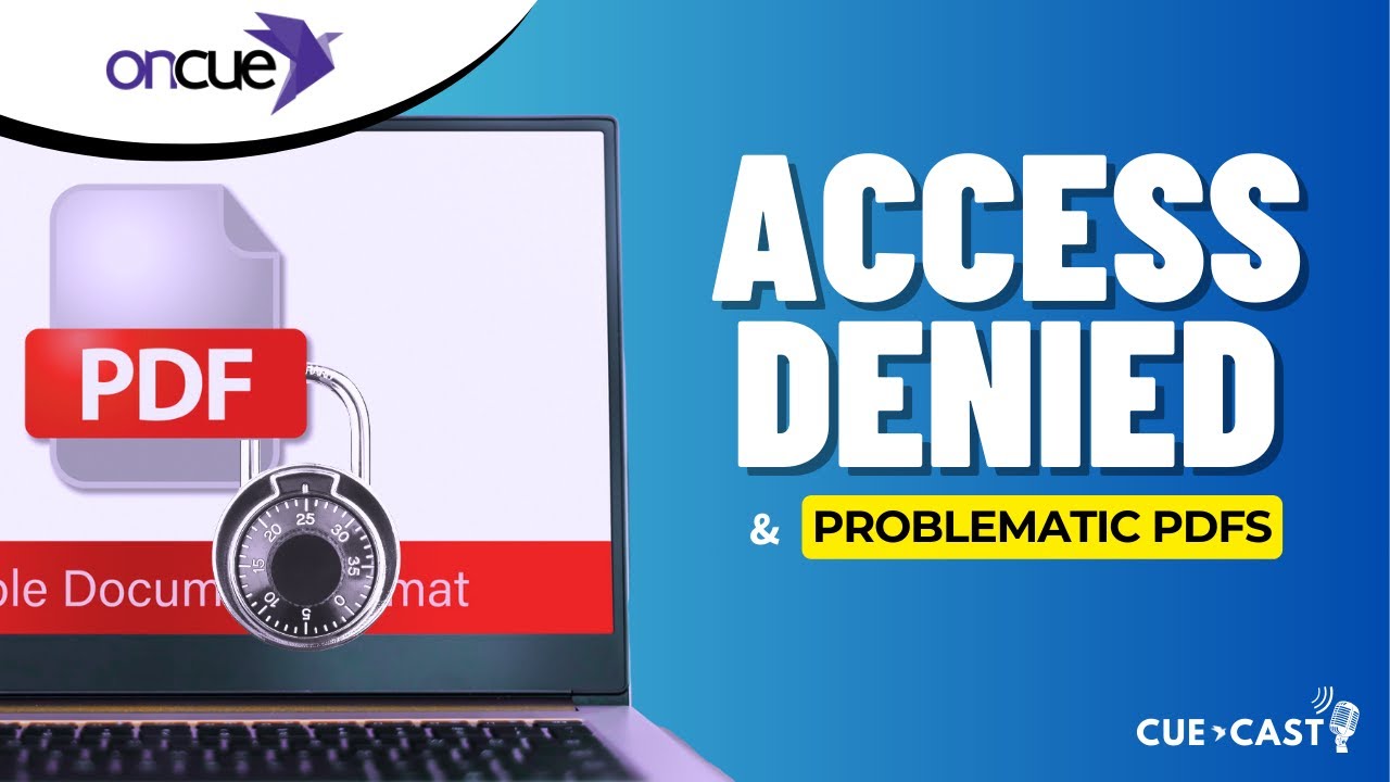 CueCast:  Problematic PDFs
